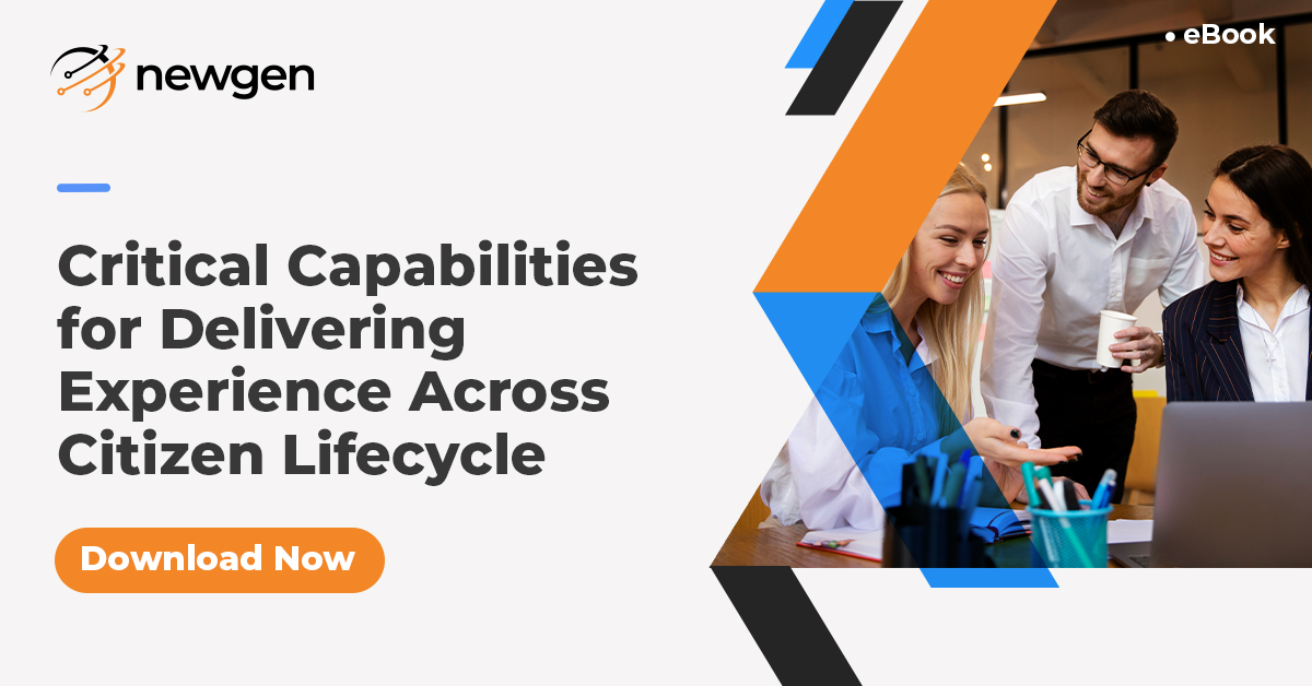 Ebook: Delivering Experience Across Citizen Lifecycle with Newgen